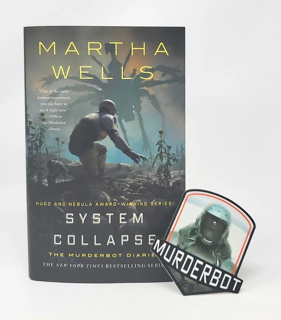 MARTHA WELLS / System Collapse The Murderbot Diaries Book 7 SIGNÉ ...