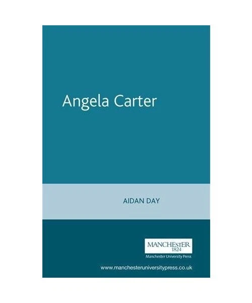 ANGELA CARTER: THE Rational Glass, Aidan Day EUR 39,40 - PicClick FR