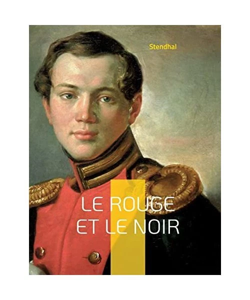 LE ROUGE ET le Noir: Chronique du XIXe siècle, . . Stendhal EUR 21,40 ...