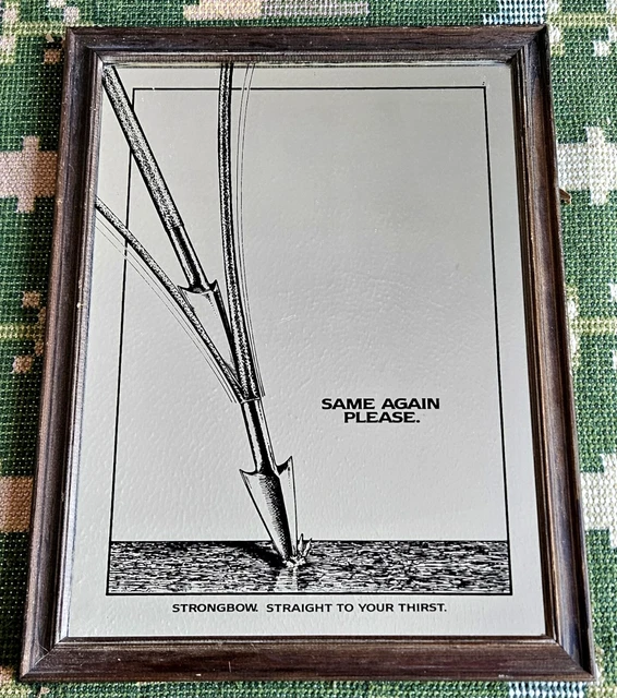 STRONGBOW CIDER &SAME Again Please" Advertising Mirror -GT15 £24.99 ...