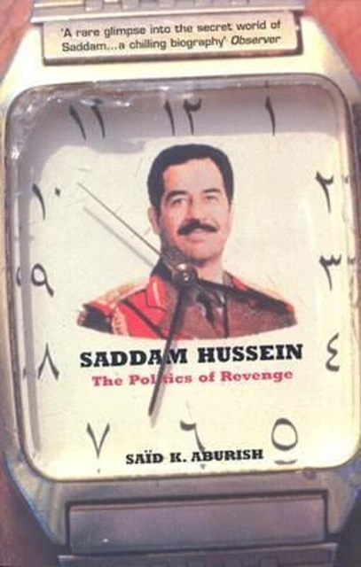 Saddam Hussein La Politique De La Vengeance Livre De Poche Dit K