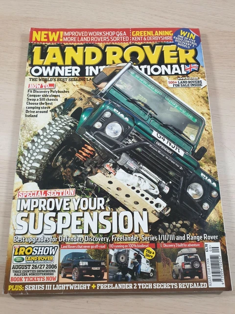 LAND ROVER OWNER International Magazine August 2006 Issue 9 Defender ...