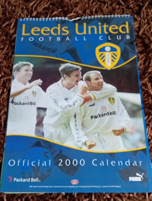 LEEDS UNITED FOOTBALL Club Official Calendar 2000 - In Good Condition £ ...