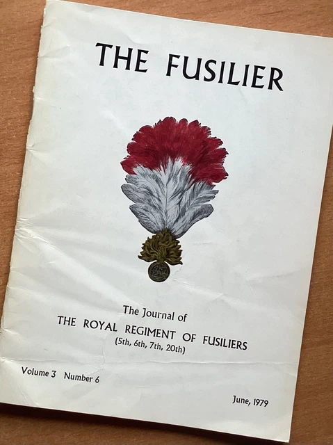 BRITISH ARMY ROYAL Regiment Of Fusiliers Journal: The Fusilier, 6/79 £8 ...