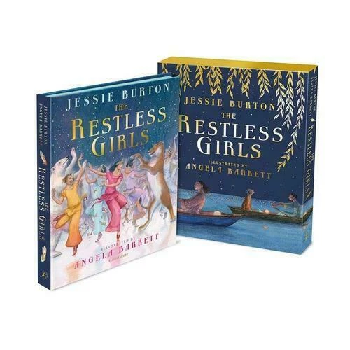 THE RESTLESS GIRLS by Jessie Burton, Angela Barrett (illustrator ...