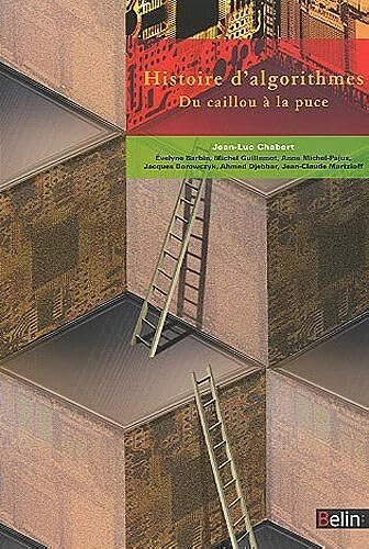 HISTOIRE D'ALGORITHMES (NOUVELLE edition). Du caillou a la puce EUR 74 ... HISTOIRE D'ALGORITHMES (NOUVELLE edition). Du caillou a la puce EUR 74 ...