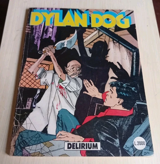 DYLAN DOG ORIGINALE N.54 ''Delirium'' Bonelli Editore 1991 EUR 3,90 ...