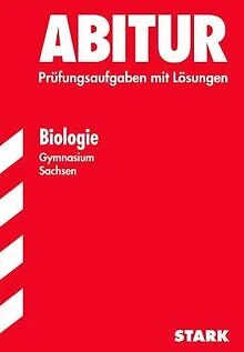 ABITUR-PRÜFUNGSAUFGABEN GYMNASIUM SACHSEN; Biologie. Jahrg... | Livre | état bon EUR 9,49 ...