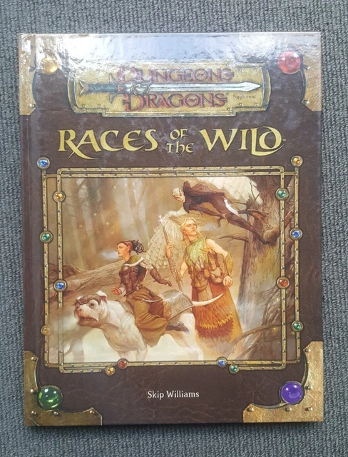 DUNGEONS & DRAGONS (D&D 3.5): Races of the Wild (Hardcover) (d20 System ...
