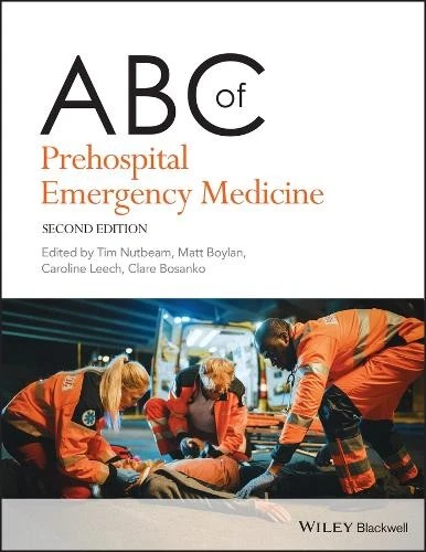 CAROLINE LEECH ABC of Prehospital Emergency Medicine (Poche) ABC Series ...