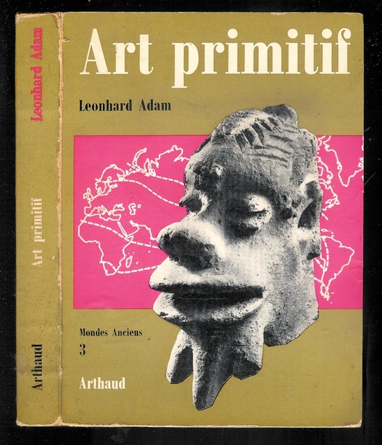 LEONHARD ADAM : Art primitif " Mondes Anciens 3 " Editions Arthaud EUR ...