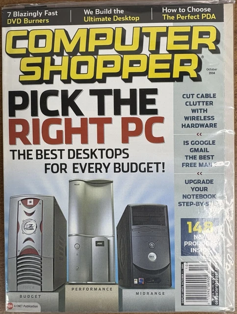 COMPUTER SHOPPER MAGAZINE October 2004 - Best Desktops for Every Budget ...