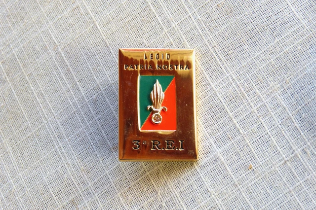INSIGNE R.E.I. &3ÈME REI" REGIMENT ETRANGER INFANTERIE / ARTHUS ...