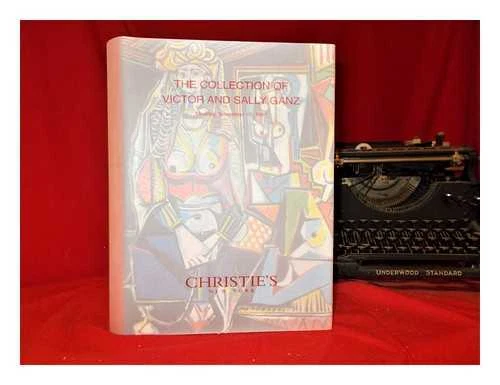 THE COLLECTION OF Victor and Sally Ganz / (catalogue essays by Andrew ...