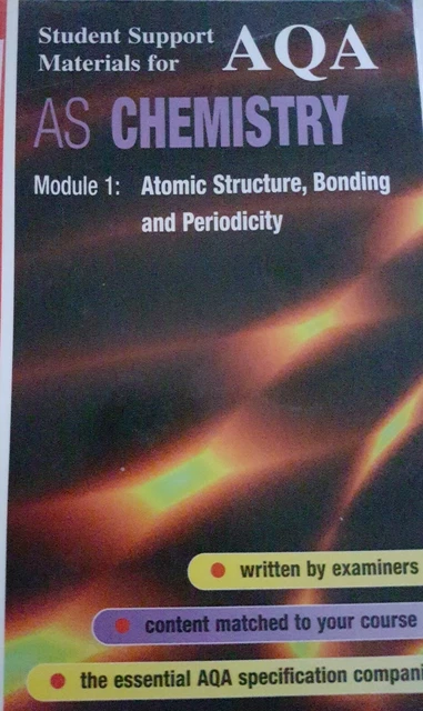 AQA AS CHEMISTRY Module 1 Atomic Structure, Bonding and Periodicity £2. ...