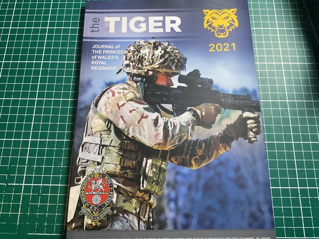 BRITISH ARMY THE Tigers - Journal Princess of Wales’s Royal Regiment ...