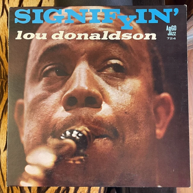 LOU DONALDSON SIGNIFYIN' rare 1963 Mono Promo ARGO JAZZ 724 EX/ EX EUR ...