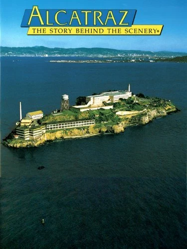 ALCATRAZ ISLAND : the Story behind the Scenery By Delgado EUR 6,13 ...