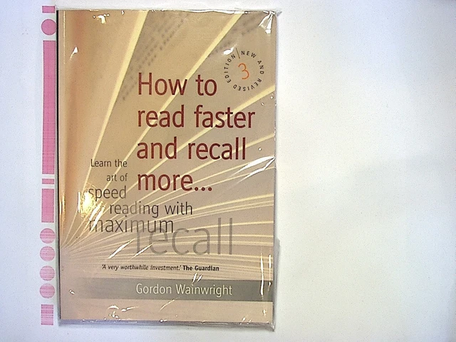 GORDON WAINWRIGHT - How to Read Faster and Recall More Paperback NEW EUR 11,69 - PicClick IT