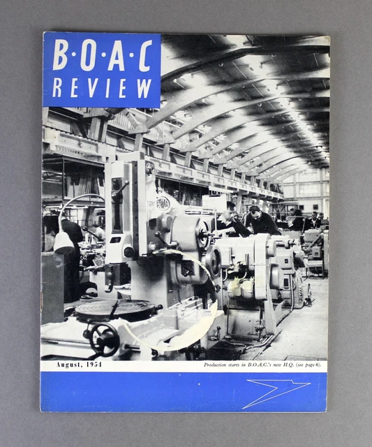BOAC REVIEW STAFF Magazine August 1954 B.o.a.c. New Hq London Airport ...