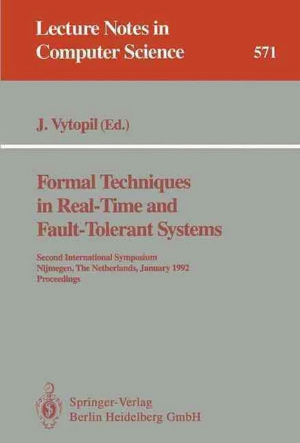 Formal Techniques In Real Time And Fault Tolerant Systems Second International 242 47