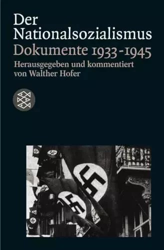 DER NATIONALSOZIALISMUS: DOKUMENTE 1933-1945, Walther Hofer EUR 3,00 ...