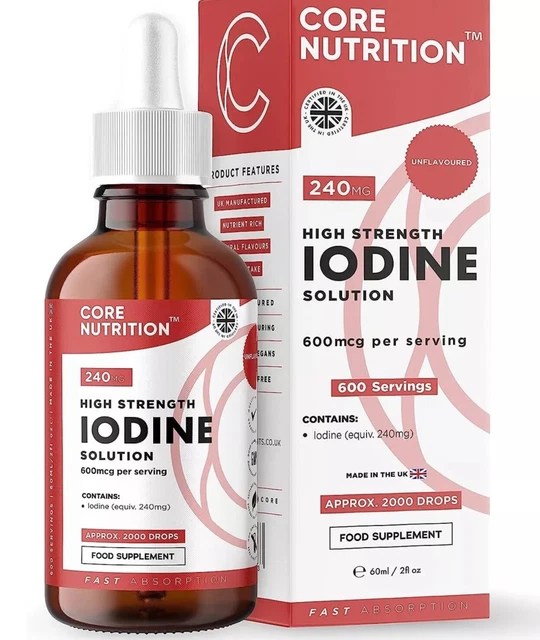 CORE NUTRITION HIGH Strength Iodine Solution 240mg 60ml UNBOXED BBE 12/ ...