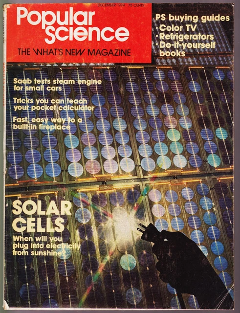 POPULAR SCIENCE MAGAZINE Solar Cells December 1974 Vintage Book $16.00 ...