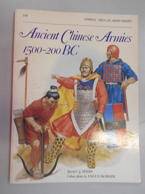 ANCIENT CHINESE ARMIES 1500 200 bc peers / mcbride 9780850459425 EUR 11 ...
