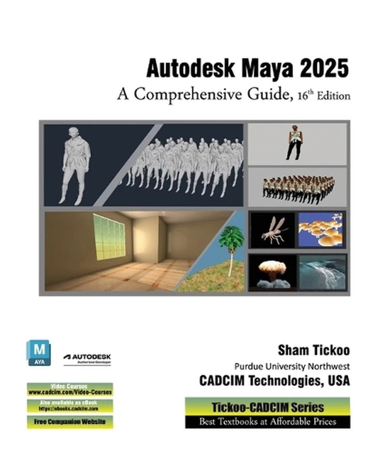 AUTODESK MAYA 2025: A Comprehensive Guide, 16th Edition by Prof Sham ...
