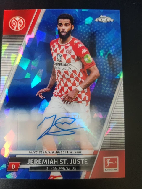 JEREMIAH ST JUSTE FSV Mainz Topps Chrome Bundesliga Sapphire Autograph ...