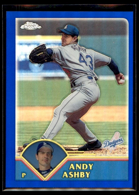 ANDY ASHBY 2003 Topps réfracteur chrome 627/699 #53 Los Angeles Dodgers ...
