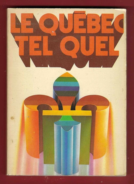 LE QUÉBEC TEL quel - La documentation Québécoise de 1973 EUR 1,20 - PicClick FR