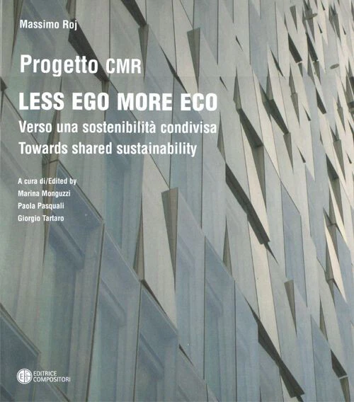 LESS EGO MORE eco. Verso una sostenibilità condivisa-Towards shared ...