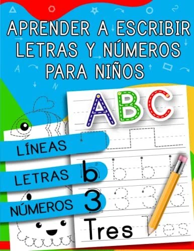 APRENDER A ESCRIBIR Letras y Números Para Niños: Libro de actividades ...