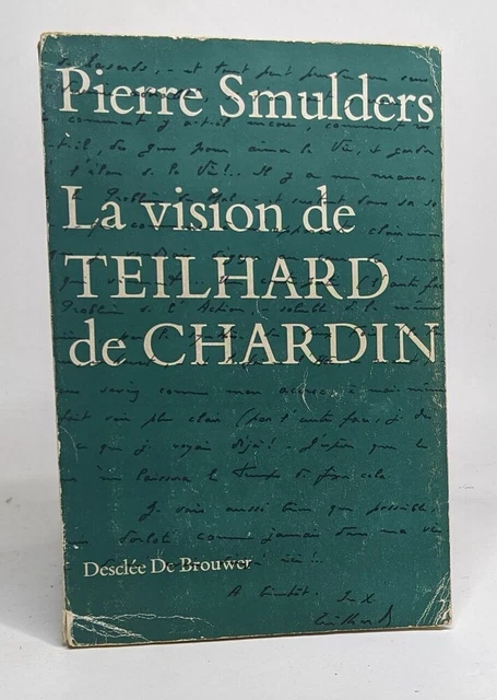 LA VISION DE Teilhard de Chardin | Smulders Pierre | Etat correct EUR ...