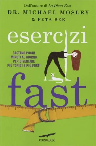 LIBRO ESERCIZI FAST - Michael Mosley, Peta Bee EUR 14,90 - PicClick IT
