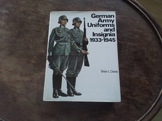 GERMAN ARMY UNIFORMS and Insignia, 1933-1945 by Davis, Brian L ...