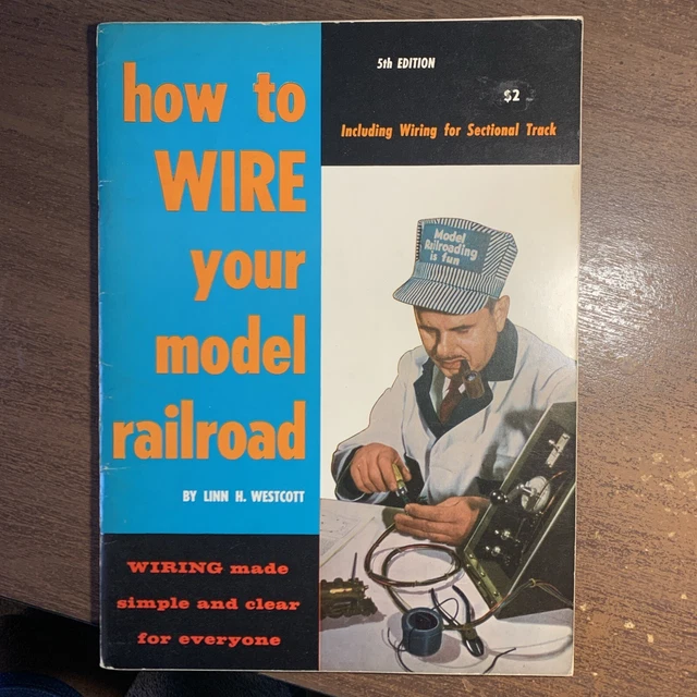 HOW TO WIRE Your Model Railroad By Linn Westcott Book 1973 £5.89 ...
