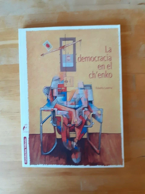 LA DEMOCRACIA EN el Ch'enko - Roberto Laserna EUR 17,73 - PicClick FR