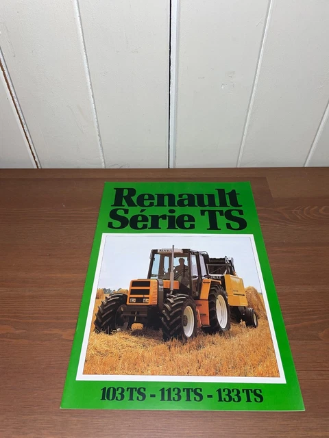 BROCHURE PROSPEKT PROSPECTUS TRACTEUR RENAULT SERIE TS tractor-traktor-fendt-ih EUR 5,99 ...