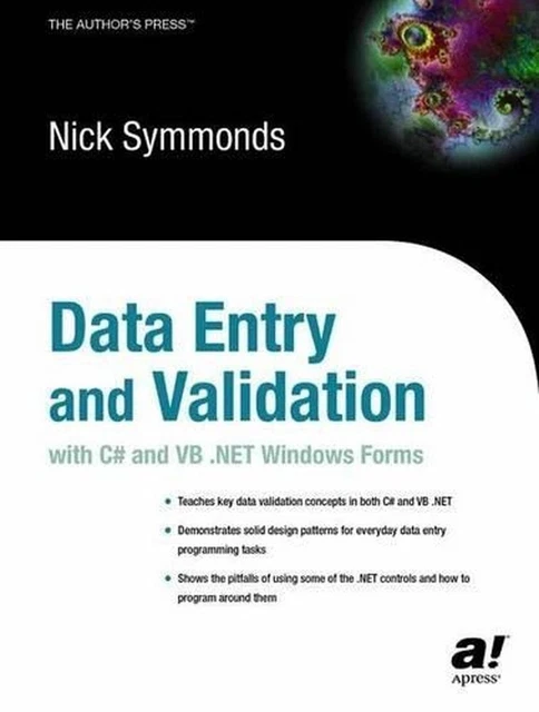 DATA ENTRY AND Validation with C# and VB .NET Windows Forms: With C# ...