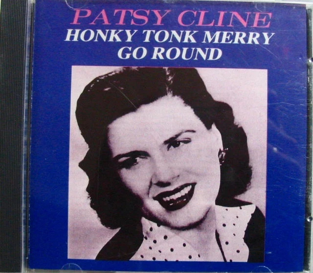 PATSY CLINE (CD) Honky Tonk Merry Go Round EUR 3,99 - PicClick FR