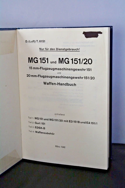 LUFTWAFFE *** WAFFEN-HANDBUCH *** MG151 und MG151/20 *** 224 Seiten EUR ...