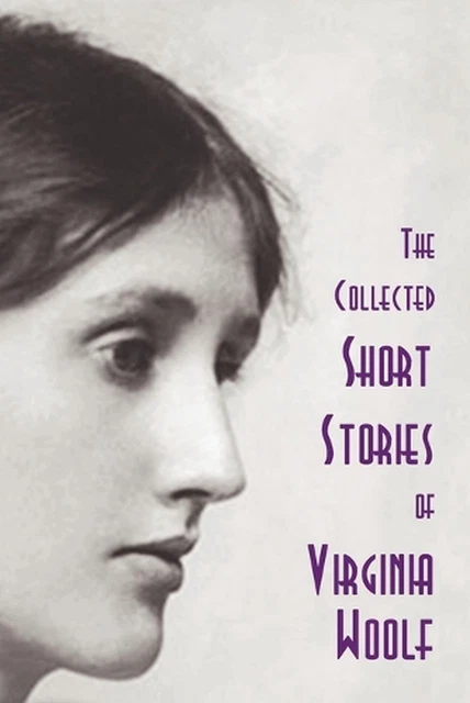 THE COLLECTED SHORT Stories of Virginia Woolf par Virginia Woolf ...
