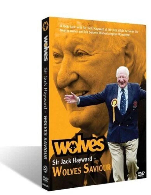 SIR JACK - Wolves DVD Sport (2010) Sir Jack Hayward New Quality ...