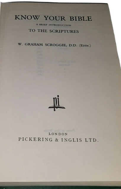 KNOW YOUR BIBLE A Brief Introduction to the Scriptures by W. Graham ...