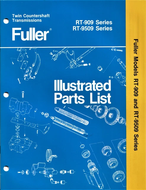 EATON FULLER RT-909, RT-9509 Series Illustrated Parts List - USED £10. ...