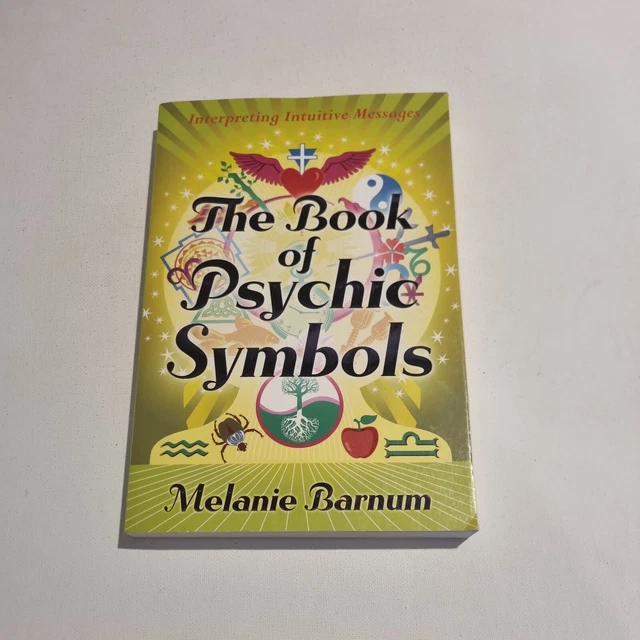 THE BOOK OF Psychic Symbols: Interpreting Intuitive Messages by Melanie ...