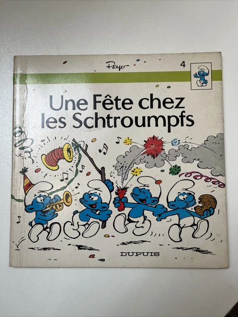 BD - PEYO, une fête chez les Schtroumpfs, Dupuis, dessin animé EUR 12 ...